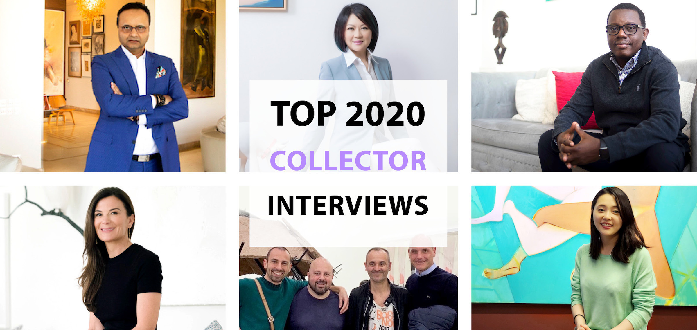 Top 10 Most Popular Collector Interviews in 2020 by LARRY’S LIST ...
